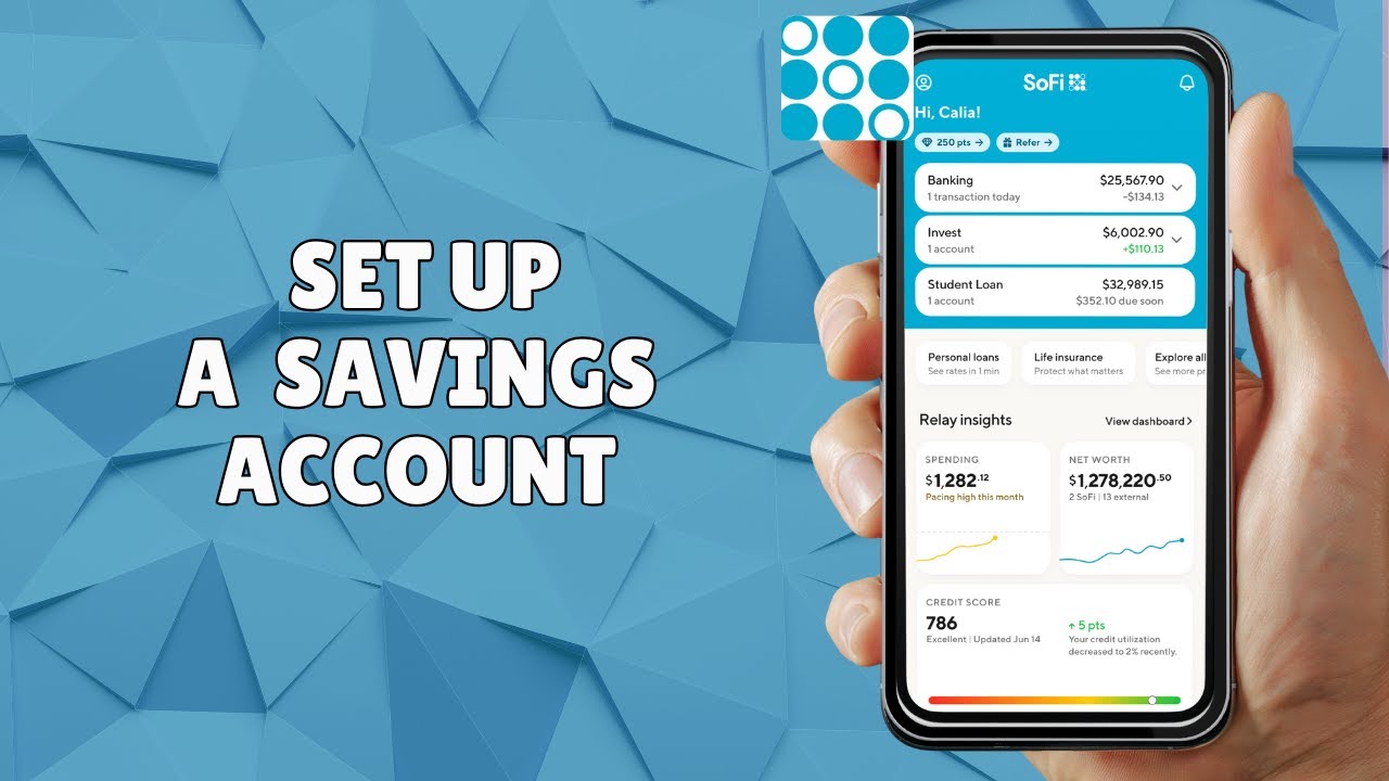 HOW TO SET UP A SOFI SAVINGS ACCOUNT - YouTube
