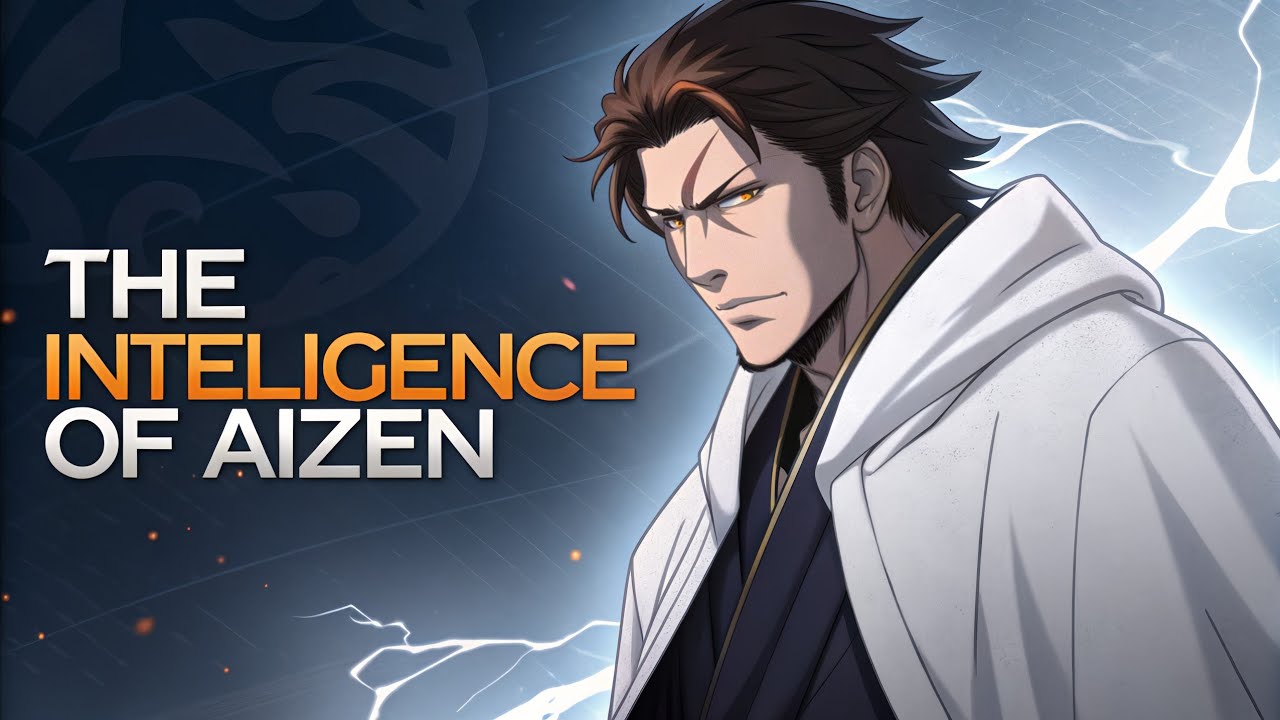 The Intelligence of Sosuke Aizen: Perfect Villain in Bleach Anime ...