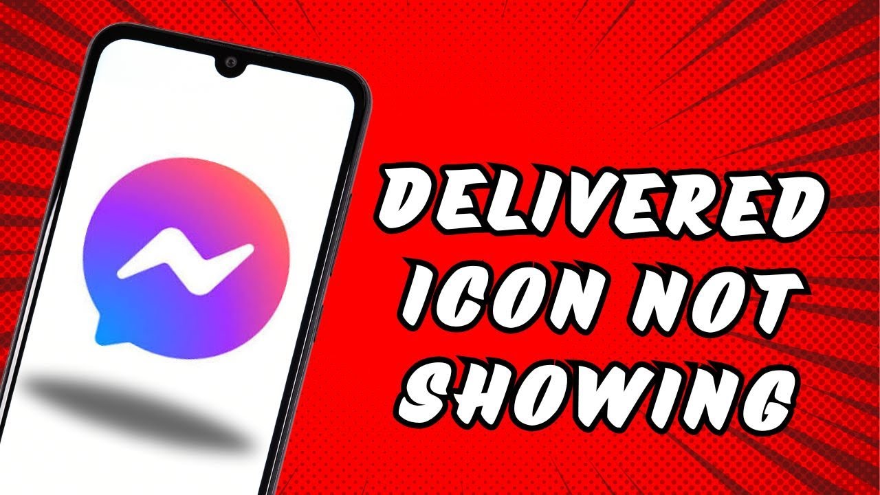 How to Fix Messenger Delivered Icon Not Showing - YouTube