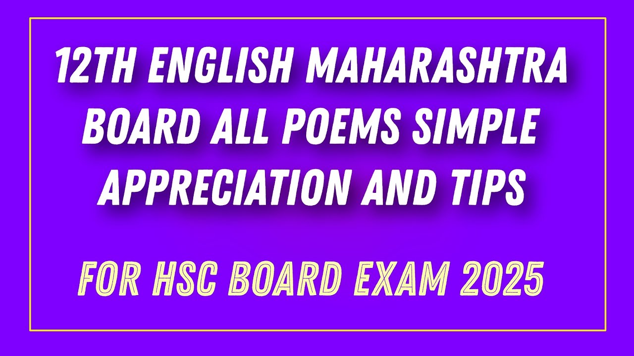 12th English All poems Appreciation and IMP Poems & Tips / Maharashtra Board / HSC Board Exam ...