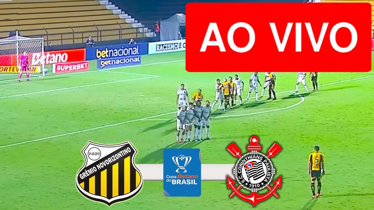 NOVORIZONTINO X CORINTHIANS AO VIVO (COM IMAGENS !!!) COPA DO BRASIL ...