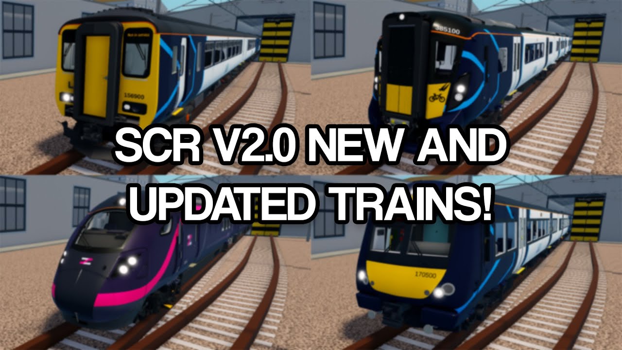 Roblox SCR V2.0: New & Updated Trains! - YouTube