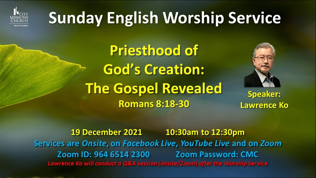 19 December Sunday Worship Service Sermon Topic: Priesthood of God's ...
