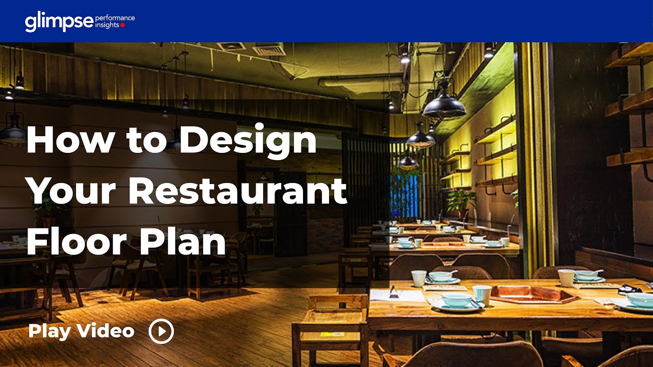 How to Design Your Restaurant Floor Plan | Glimpse - YouTube