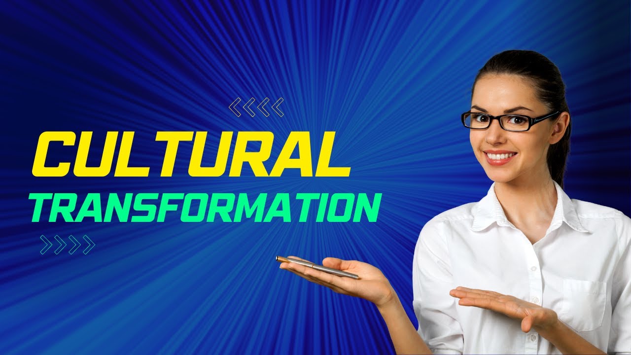 What Is Cultural Transformation And Its Importance Digital Strategy ...