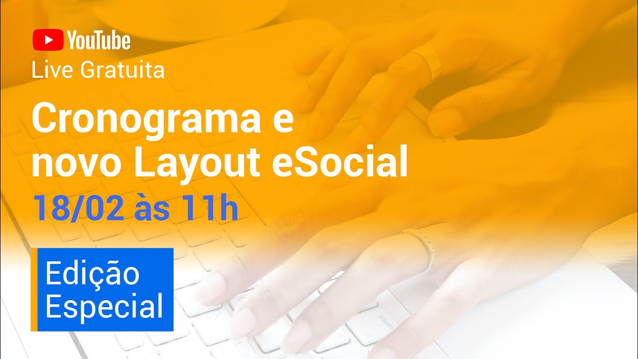 Cronograma e novo layout eSocial - YouTube