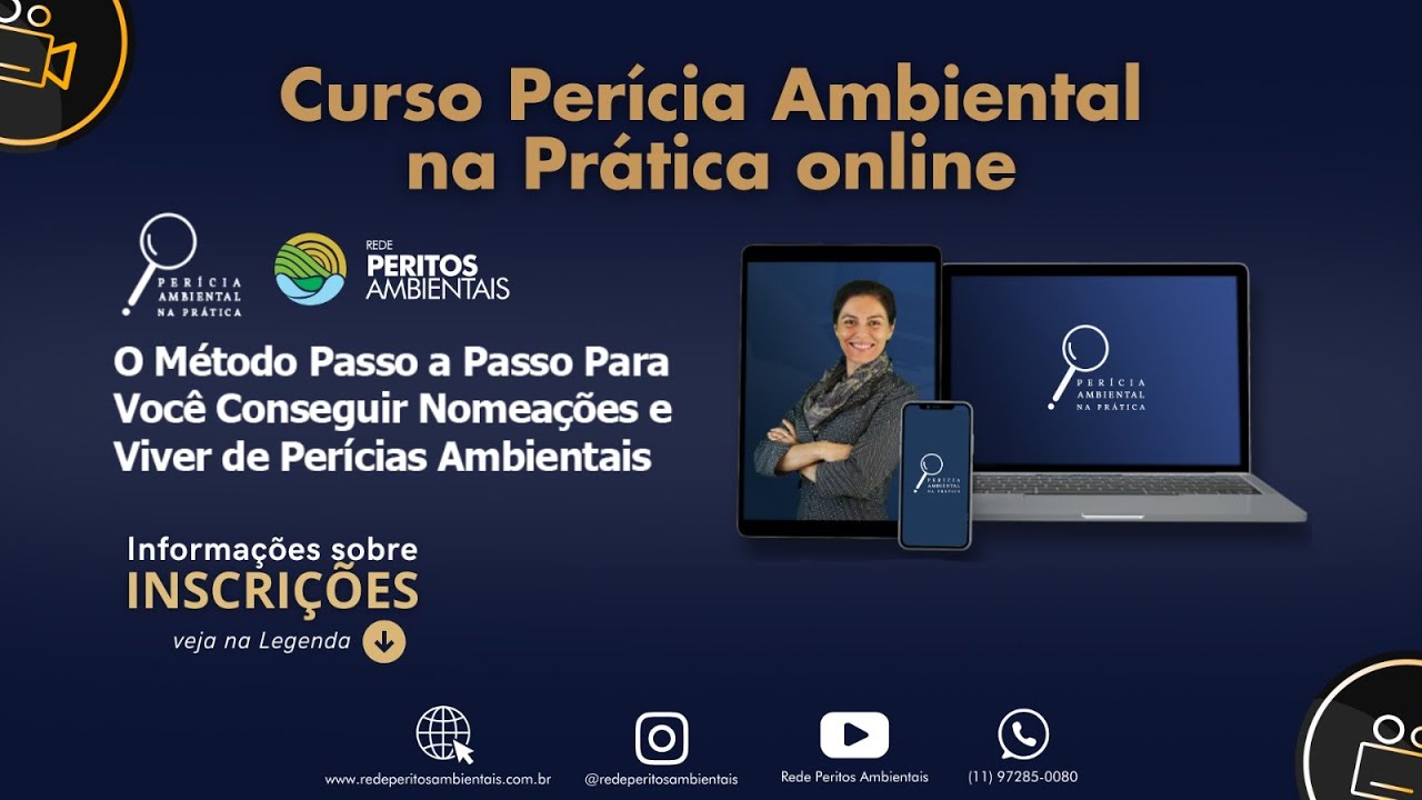 Curso Perícia Ambiental na Prática | Comunidade O Grande Elo – Peritos ...