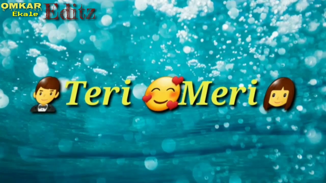Teri Meri kahani status... - YouTube