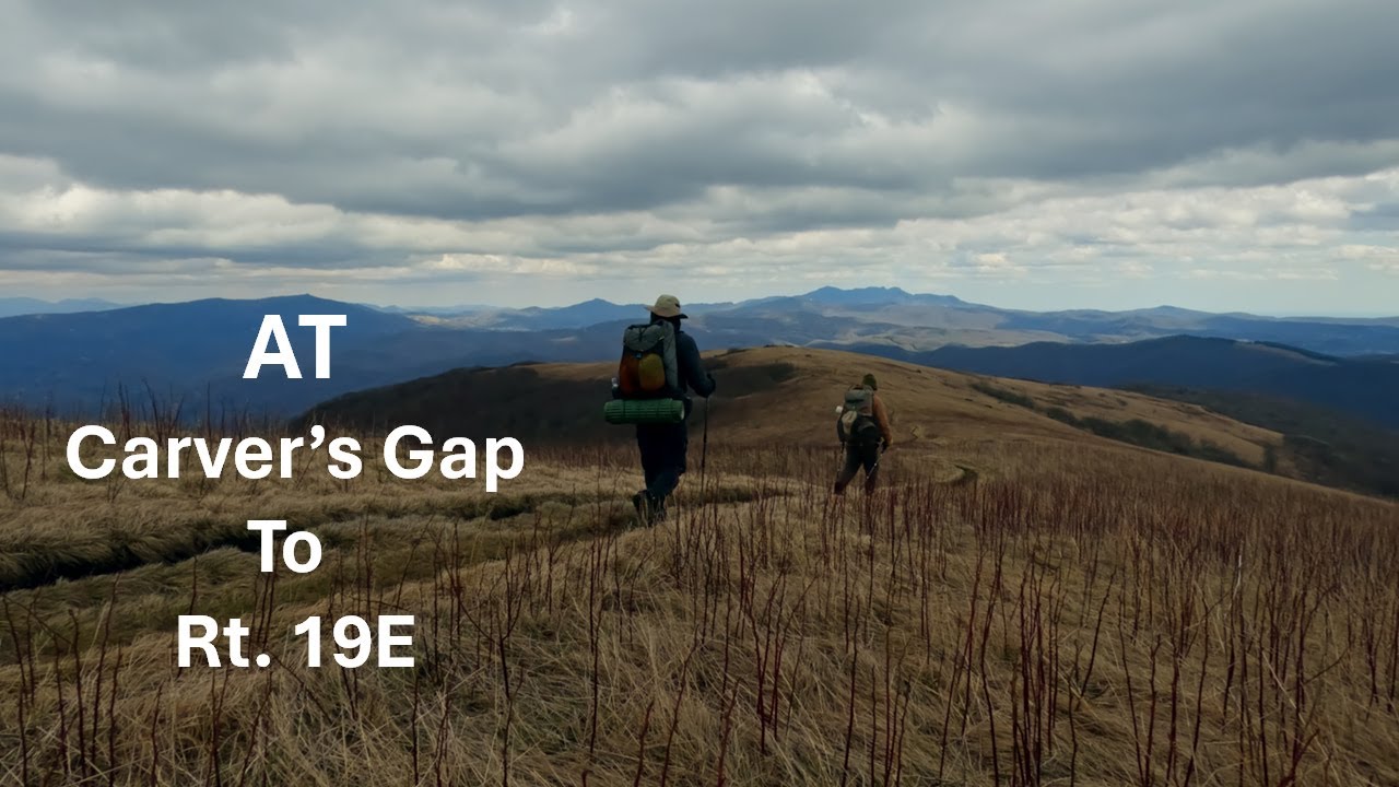 AT: Carver's Gap to 19E - YouTube
