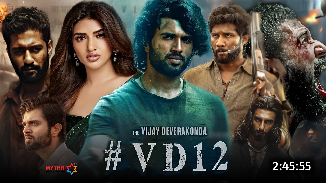 Vd 12 Full Movie Hindi Dubbed 2024 Release Update | Vijay Devarakonda ...