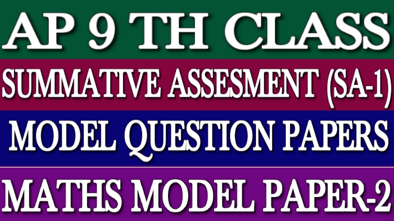 AP 9TH CLASS | SUMMATIVE ASSESMENT (SA-1) | MATHEMATICS MODEL PAPER-2 ...