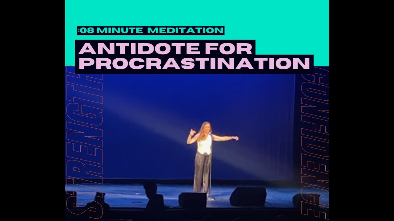 Antidote for Procrastination Meditation - YouTube