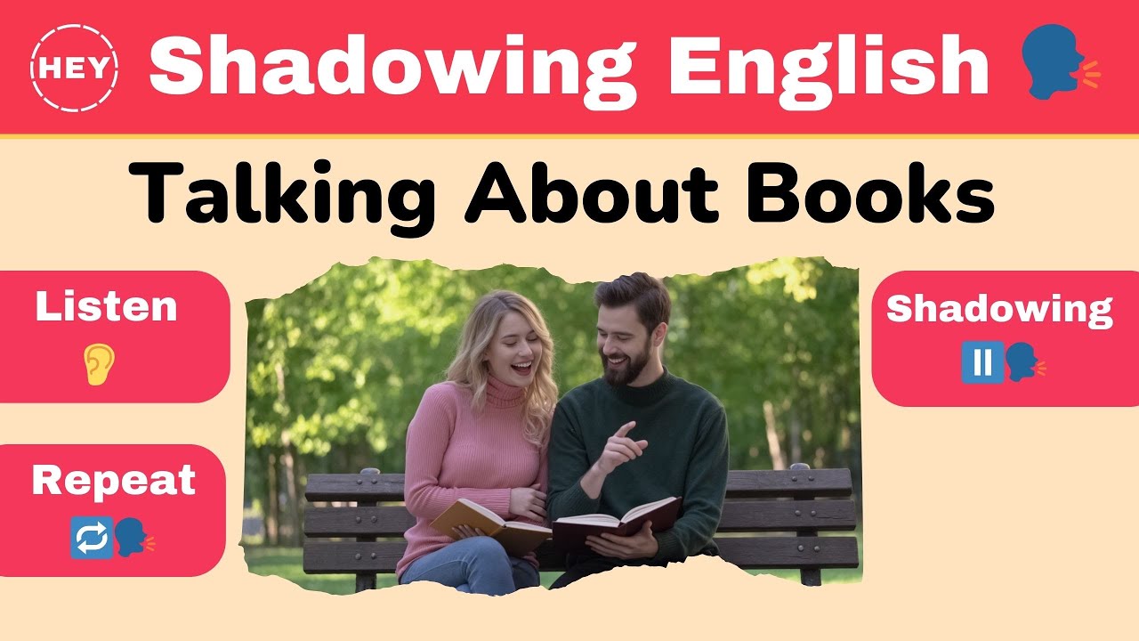 Talking About Books | Shadowing English Conversation Podcast | Learn ...