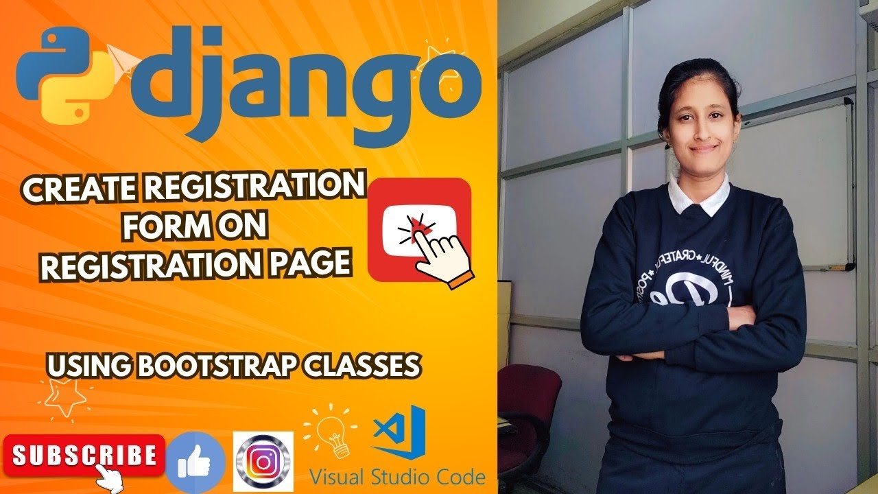Create or Customize Registration form using bootstrap in a Django Project - YouTube