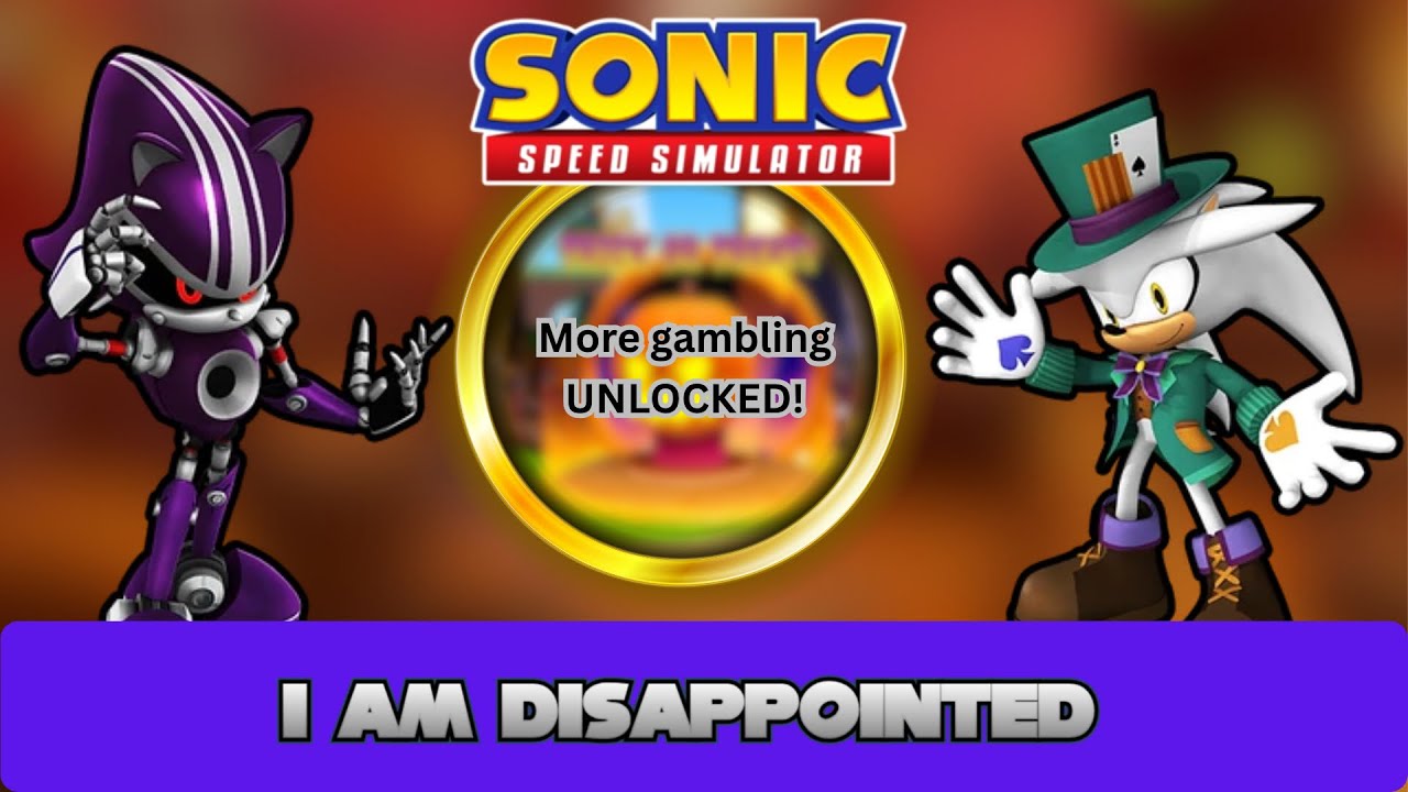 I am so disappointed | Sonic Speed Simulator - YouTube