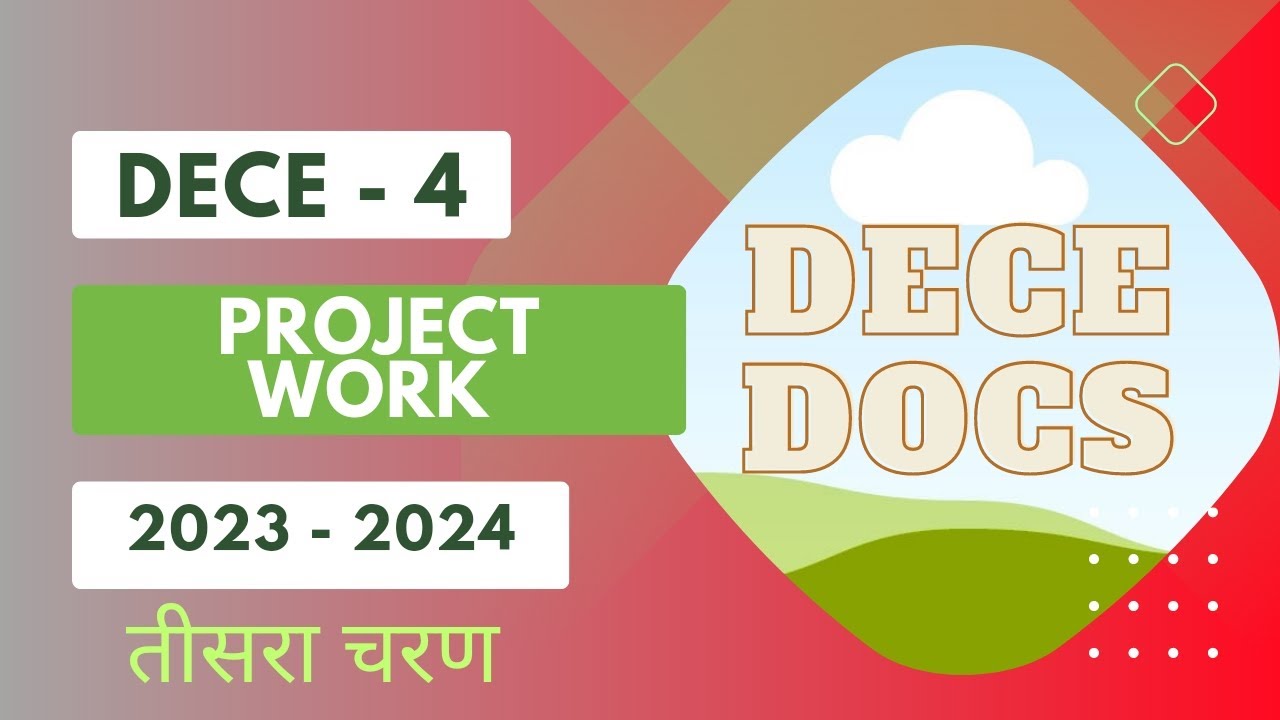 How to make DECE - 4 Project in Hindi । DECE - 4 Project कैसे बनाएं ...