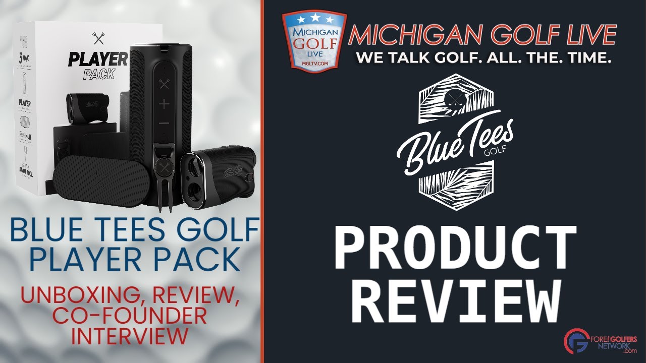 Blue Tees Golf Player Pack Review & Podcast Interview - YouTube