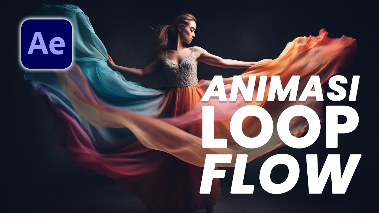 After Effects | Menggerakan Gaun Menggunakan Plugin Loopflow di After Effects - YouTube