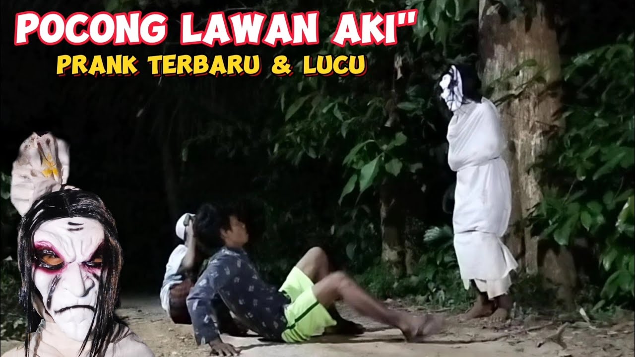 POCONG LAWAN AKI" LUCU BIKIN NGAKAK PRANK POCONG PALING SERU & PRANK TERBARU - YouTube