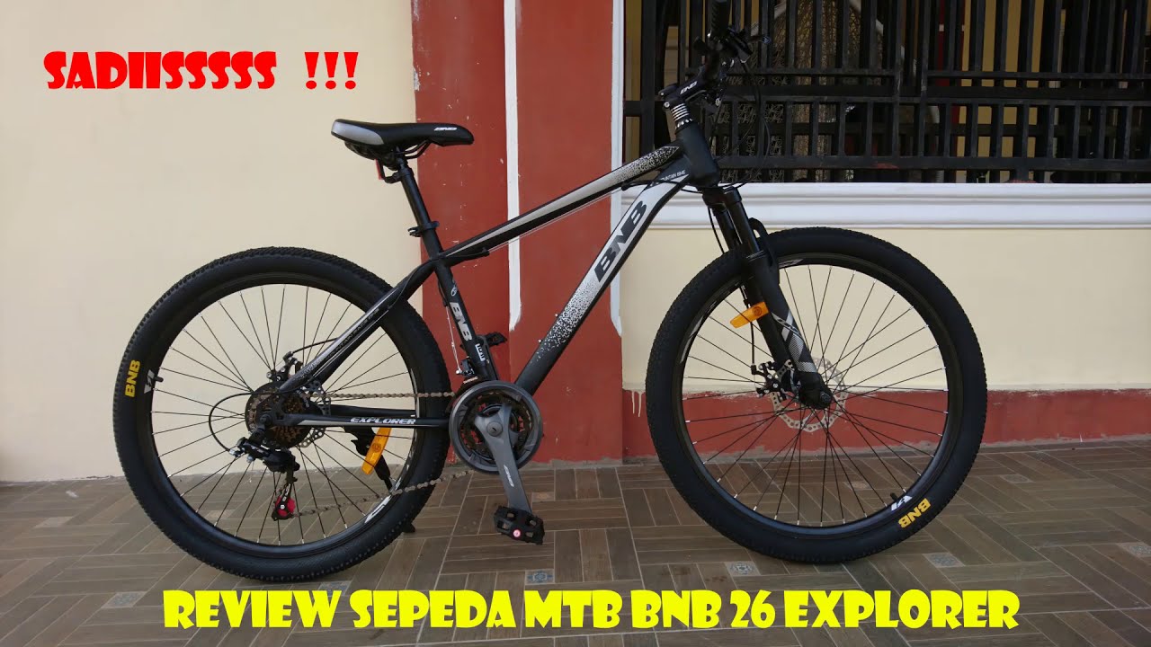 Unboxing & Review Sepeda MTB BNB 26 Explorer [Sudah SNI] - YouTube