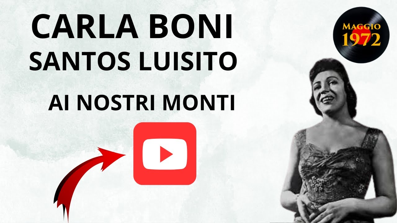 Carla Boni e Santos Luisito - Ai nostri monti (1950) - YouTube