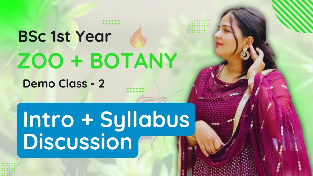 BSc 1st Year Zoology & Botany || Syllabus || Demo Class 1 - YouTube