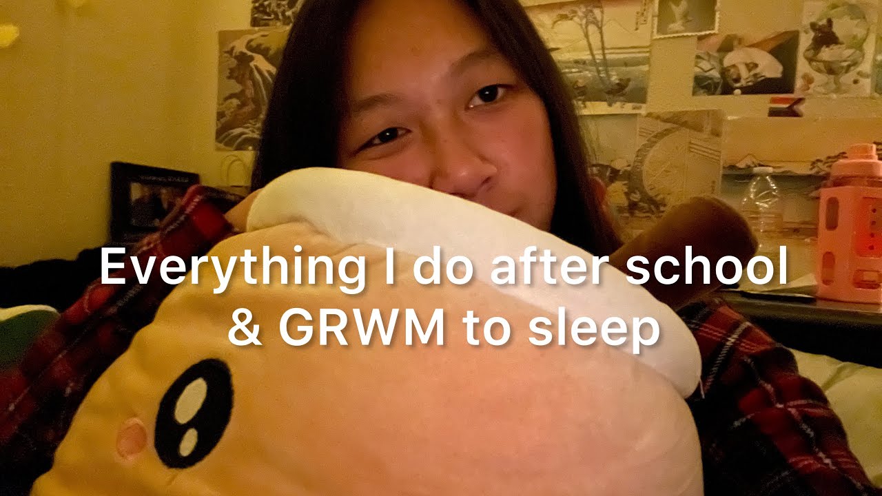 After School Routine + GRWM to sleep - YouTube