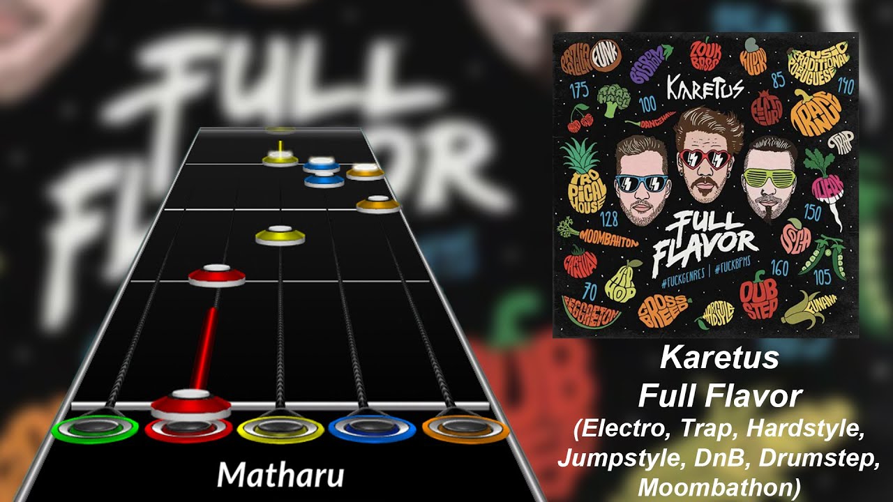Karetus - Full Flavor (Clone Hero Chart) - YouTube