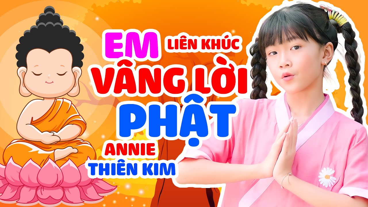 An Vui Em Vâng Lời Phật, Em Đến Chùa An Vui - Nhạc Phật Giáo Thiếu Nhi ...