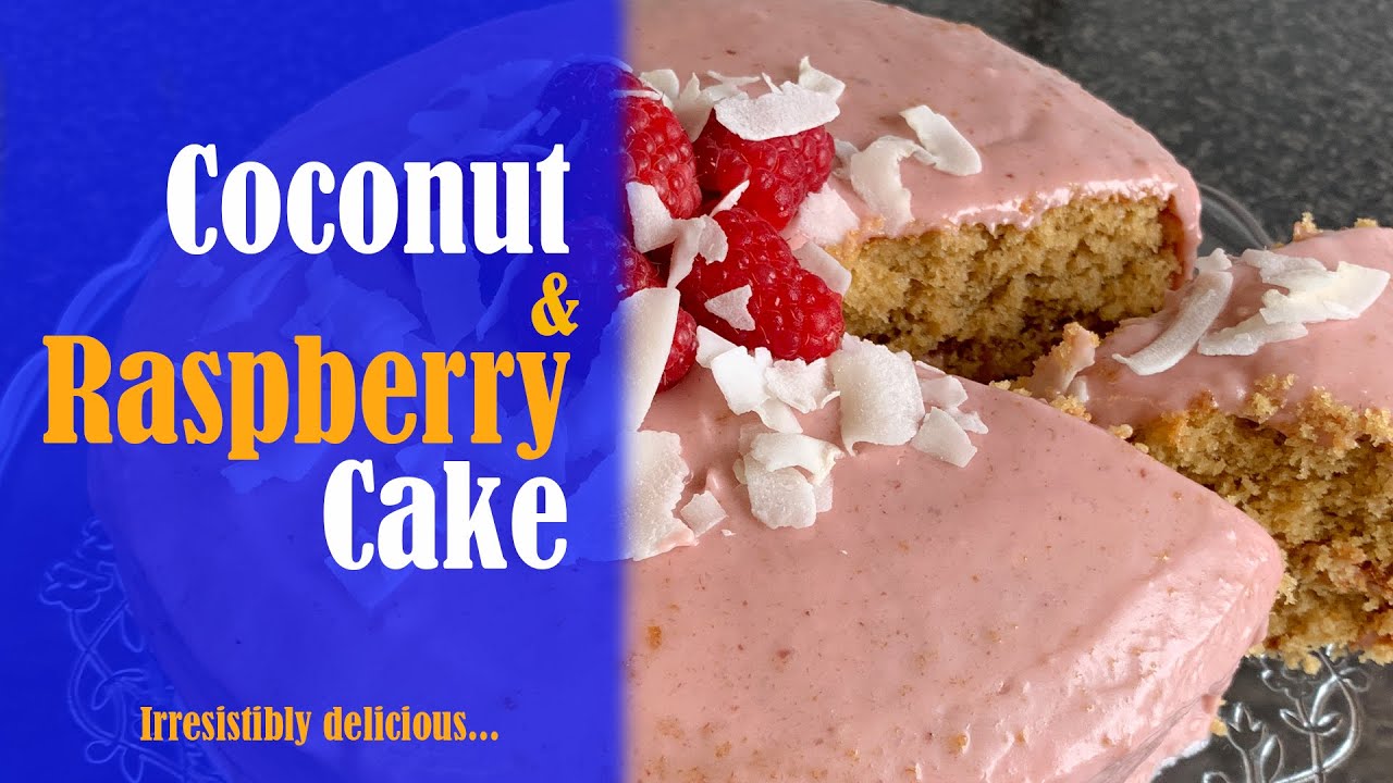 Coconut and Raspberry Cake Recipe| Easy Coconut Cake Recipe | Easy and ...