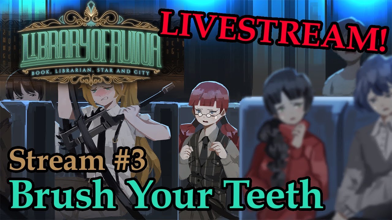 Brush Your Teeth - Library of Ruina Livestream #3 - YouTube