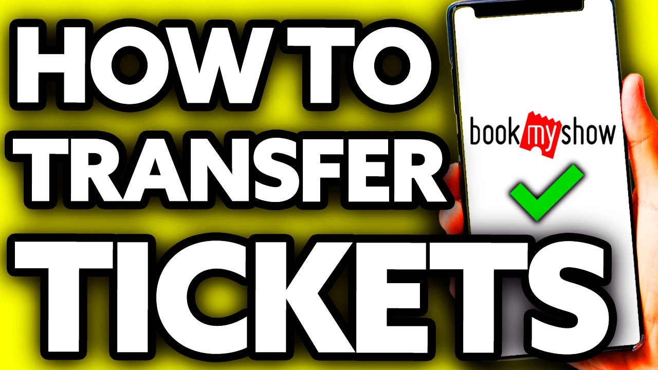 How To Transfer Tickets on Bookmyshow (Very EASY!) - YouTube