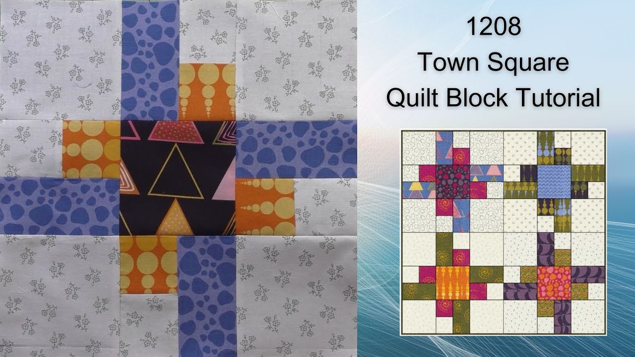 1208 Town Square Quilt Block Tutorial | Block of the Day 2023 - YouTube