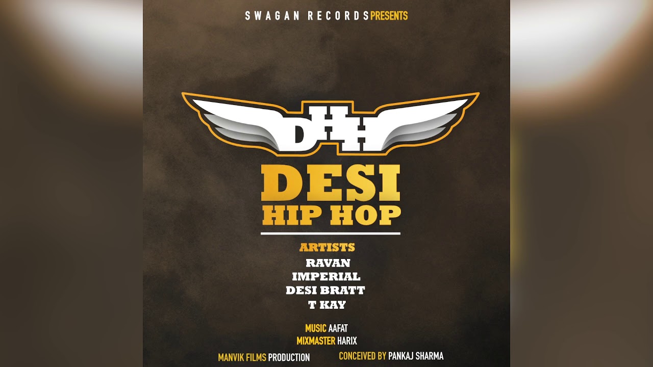 Hindi Rap Song 2018 | Desi Hip Hop(Offical Video) Ravan,Imperial,Desi ...