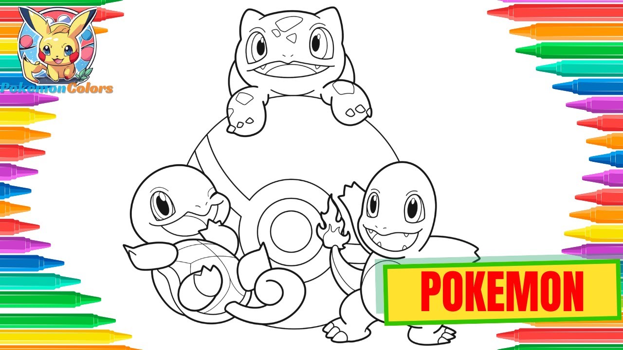 Coloring Cute Bulbasaur, Squirtle & Charmander on a Pokeball | Pokemon ...