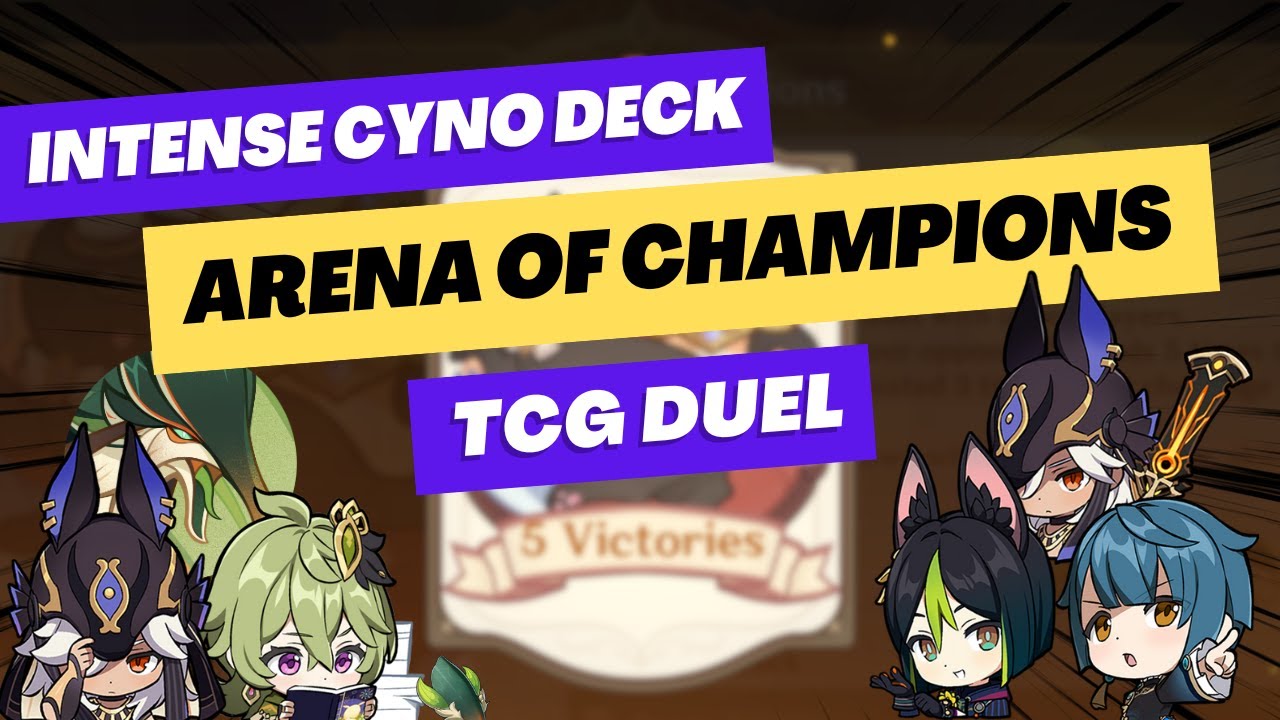 Intense Cyno Deck Final Duel! - Arena of Champions event - Genshin ...
