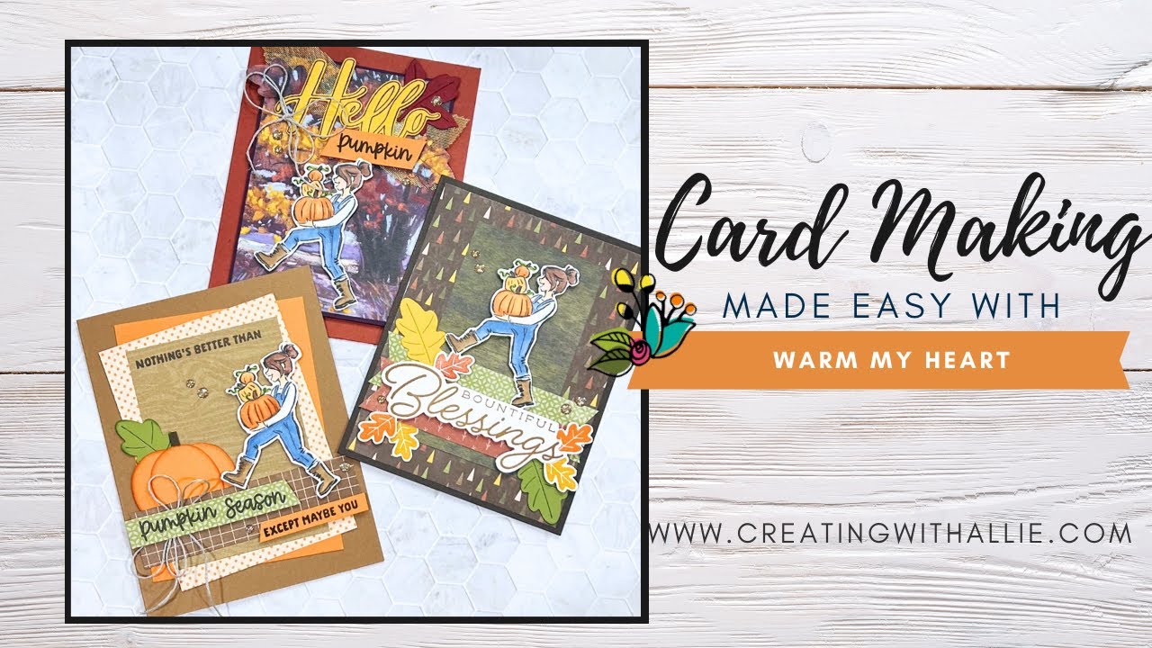 NEW card ideas with the Warm my Heart stamp set for Fall! - YouTube