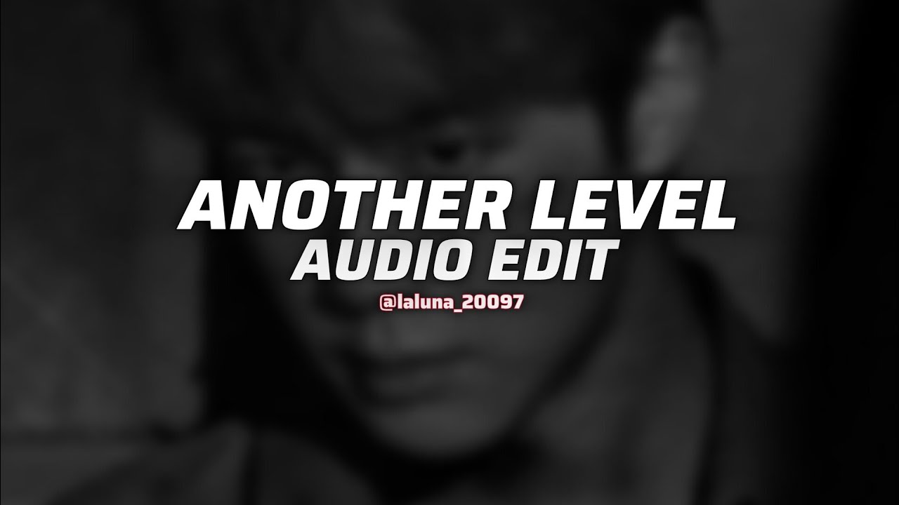 𝐀𝐍𝐎𝐓𝐇𝐄𝐑 𝐋𝐄𝐕𝐄𝐋~𝐉𝐢𝐧 『𝐞𝐝𝐢𝐭 𝐚𝐮𝐝𝐢𝐨』 @laluna_20097 - YouTube