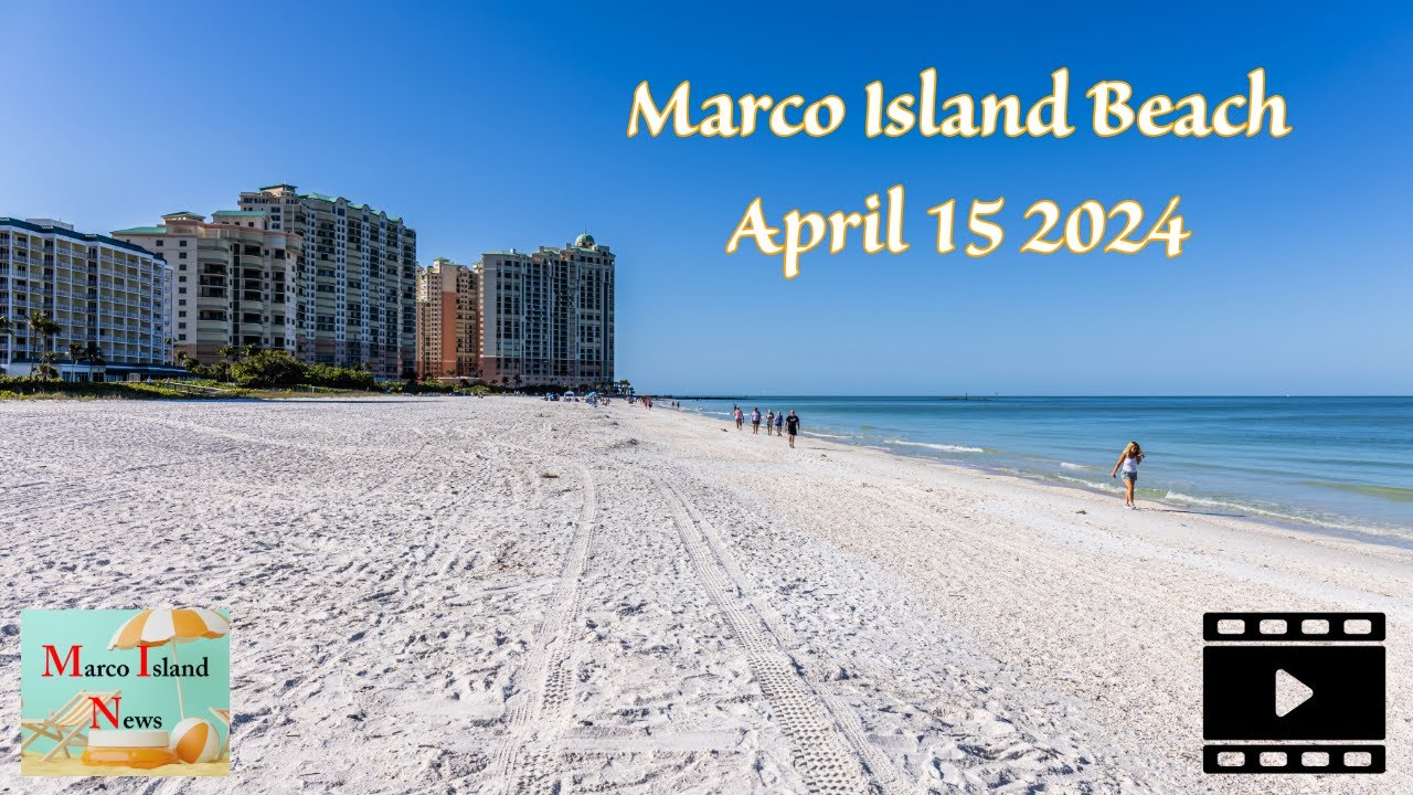 Marco Island South Beach April 15 2024 - YouTube