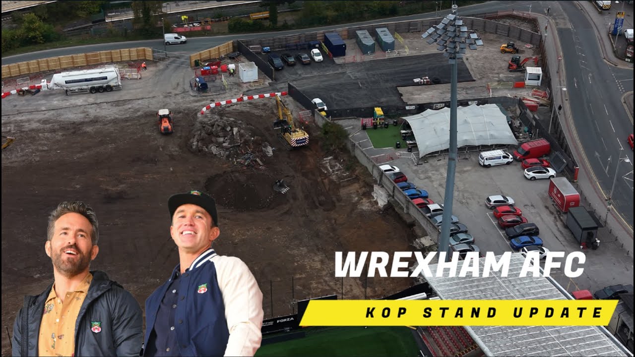 WREXHAM AFC STADIUM AND KOP STAND CONSTRUCTION UPDATE - YouTube