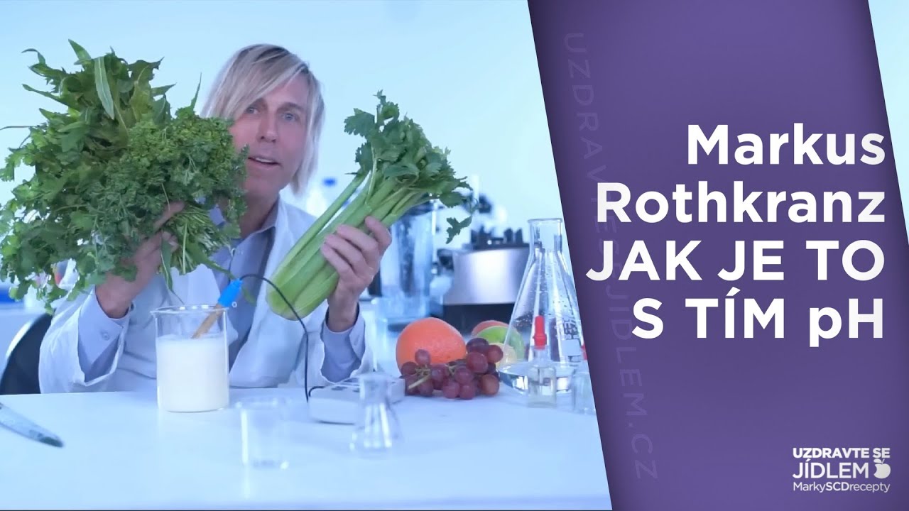 Markus Rothkranz - Jak je to s tím pH - YouTube