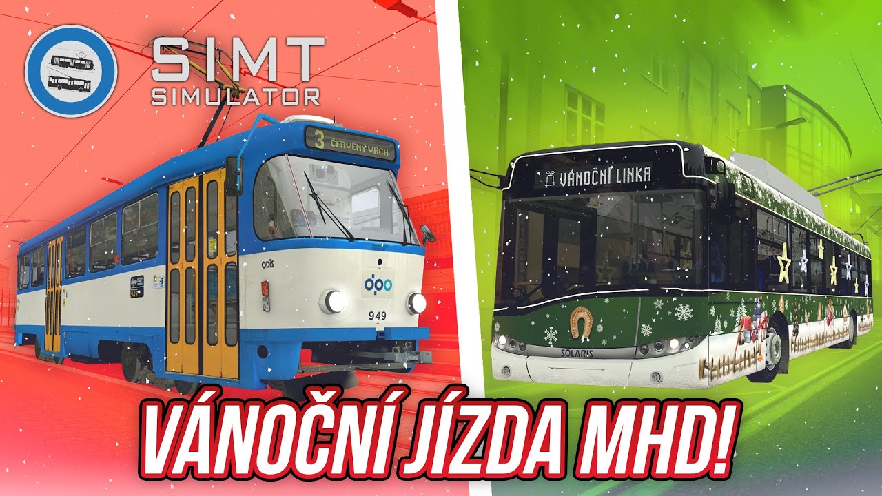 🎄 VÁNOČNÍ JÍZDA MHD! | SIMT Simulator #05 🎄 - YouTube