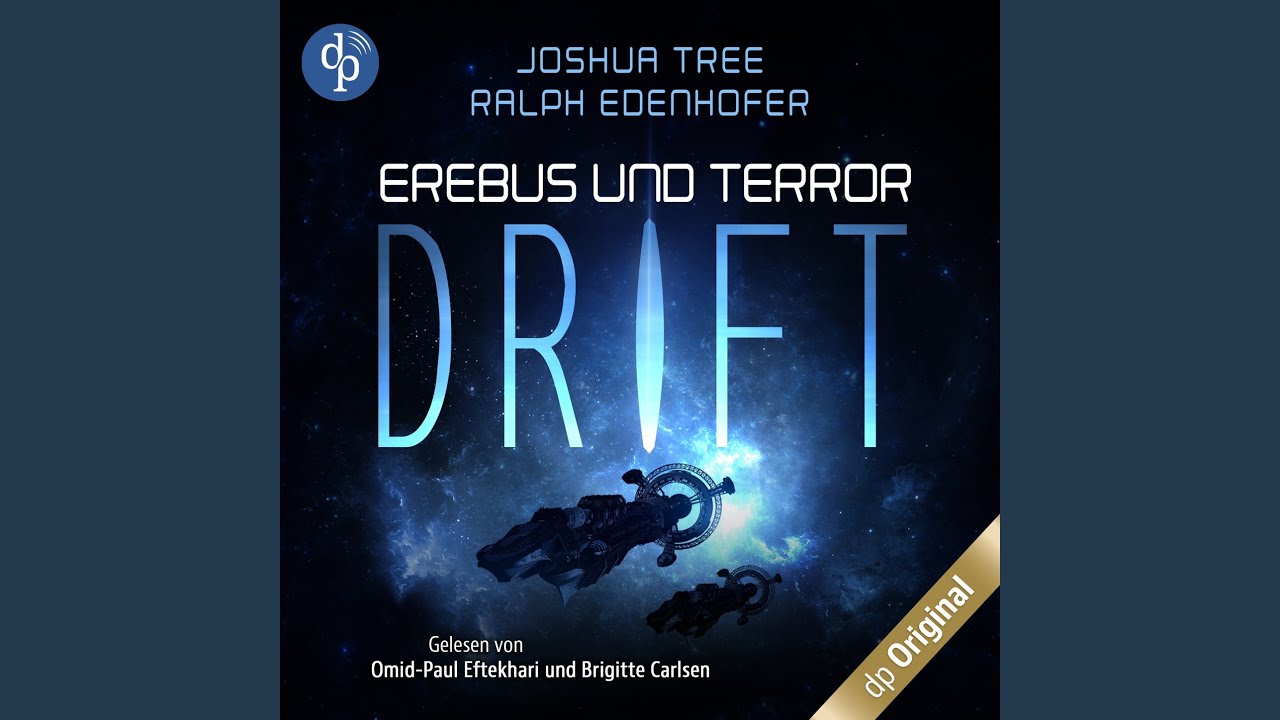 Teil 169 - Drift - Erebus und Terror-Reihe, Band 1 - YouTube