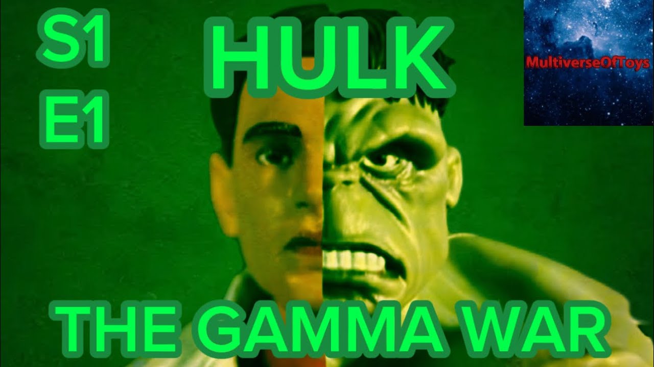 Pilot (HULK THE GAMMA WAR S1E1)(MultiverseOfToys) - YouTube