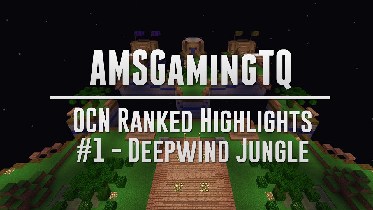 OCN Ranked Highlights #1 Deepwind Jungle | Overcast Network | Minecraft ...