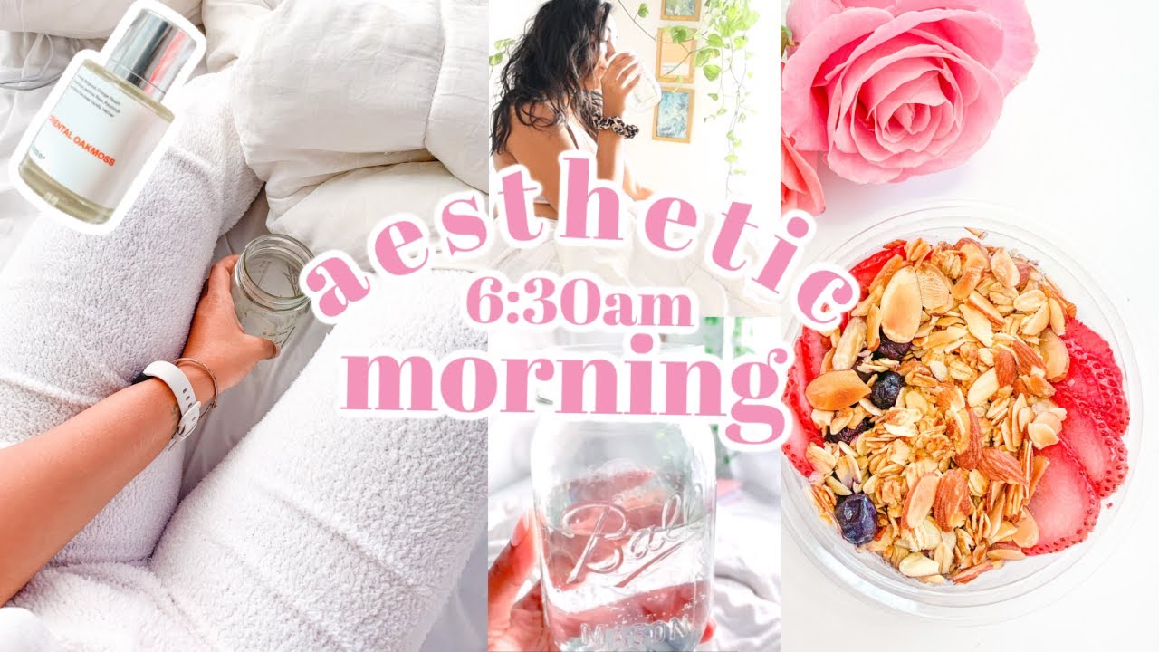 Aesthetic THAT GIRL Morning Ritual Routine ft Dossier #aesthetic # ...