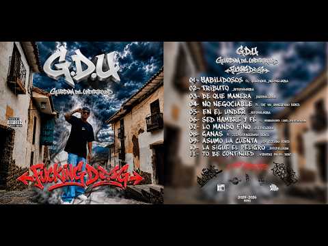 G.D.U. - 08 - GANAS Ft. ZEEM_CANCEROSO BEATS