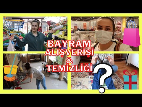 BAYRAM ALIŞVERİŞİ 🛒 TEMİZLİK VLOG 🧽 OĞLUŞA NELER ALDIM NELER 🎁