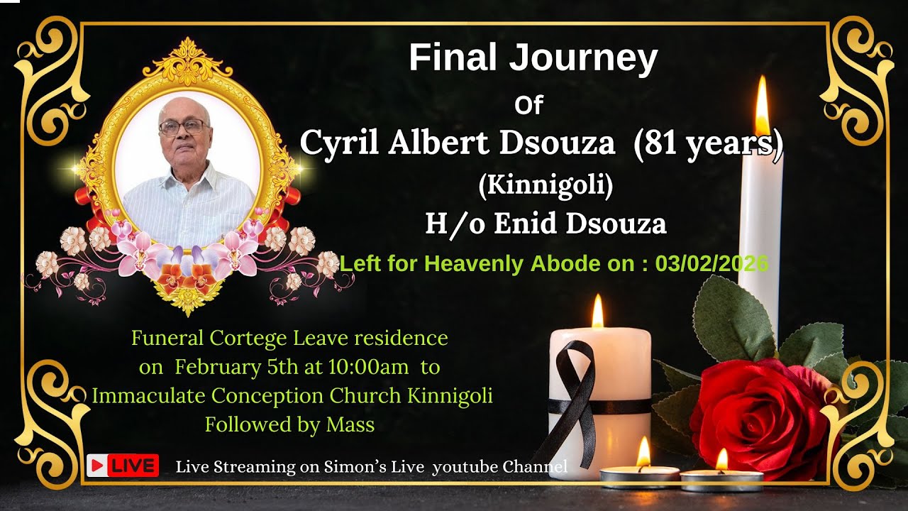 Final journey of Cyril Albert Dsouza (81 years) ||Immaculate Conception ...