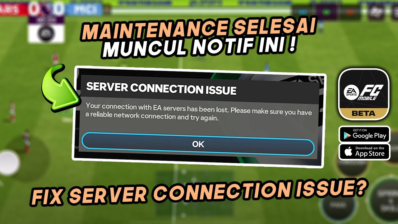 CARA MENGATASI SERVER CONNECTION ISSUE FC 25 MOBILE BETA SETELAH ...
